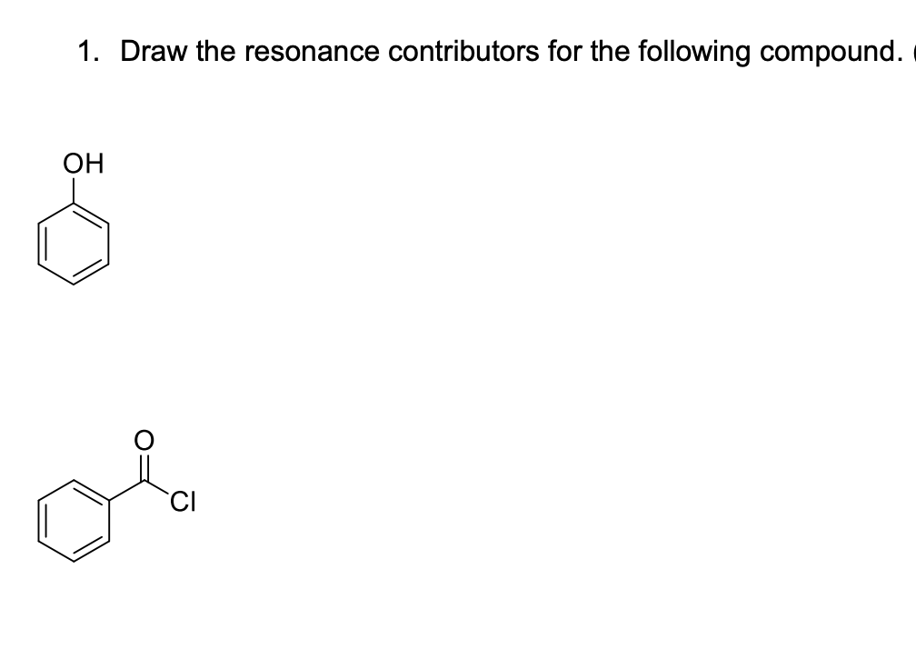 Solved (Draw Please)Draw the resonance contributors for the | Chegg.com