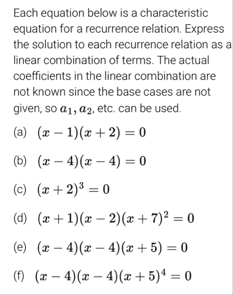 Solved Each equation below is a characteristic equation for | Chegg.com