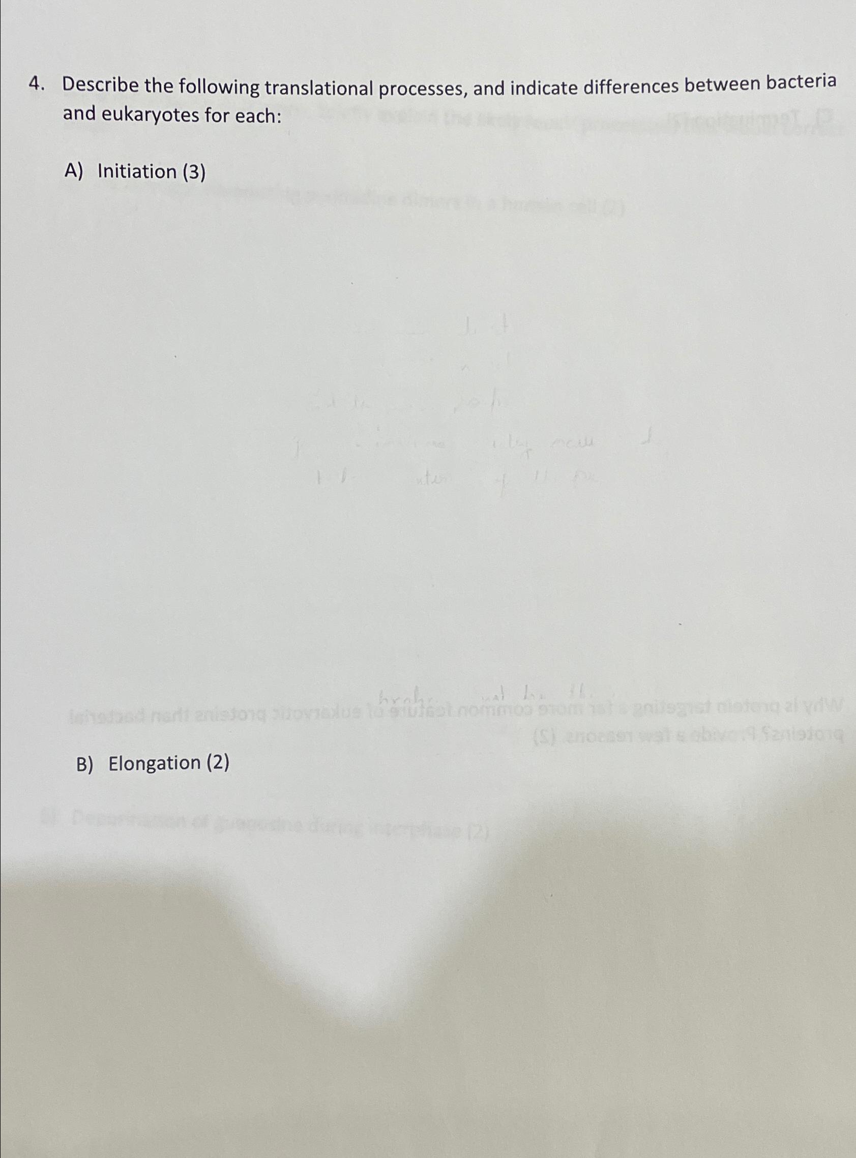 Solved Describe the following translational processes, and | Chegg.com