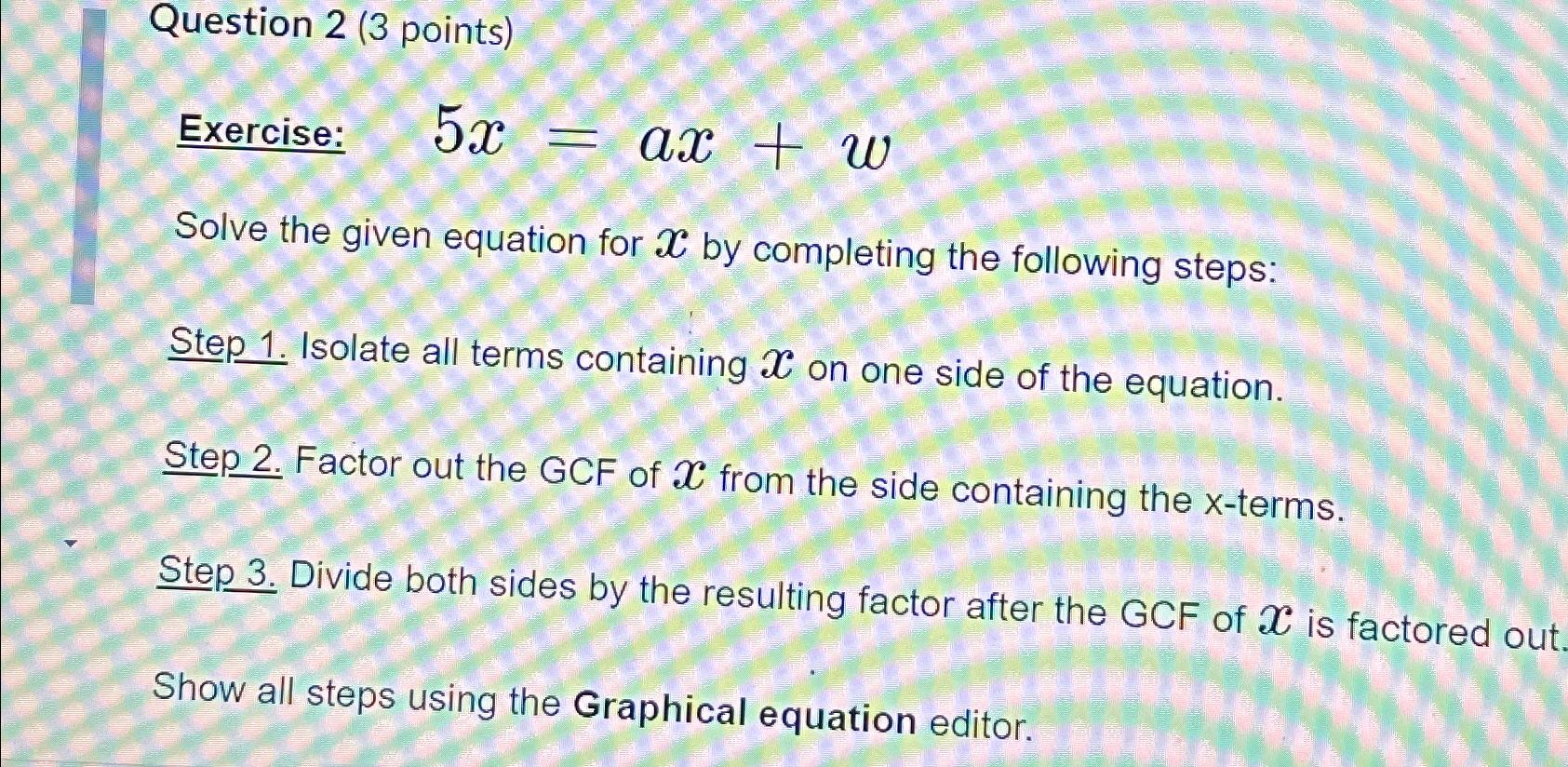 Solved Question 2 3 ﻿pointsexercise 5xaxwsolve The 