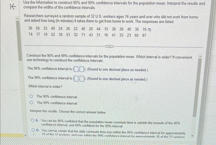Solved Use the information to construct 90% and 99% | Chegg.com