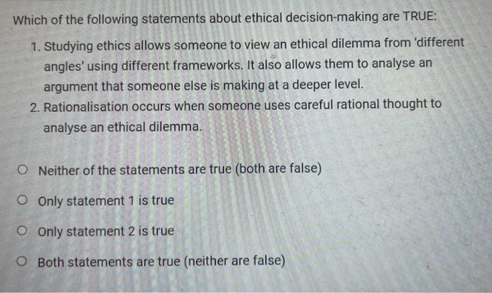 Solved Which of the following statements about ethical | Chegg.com