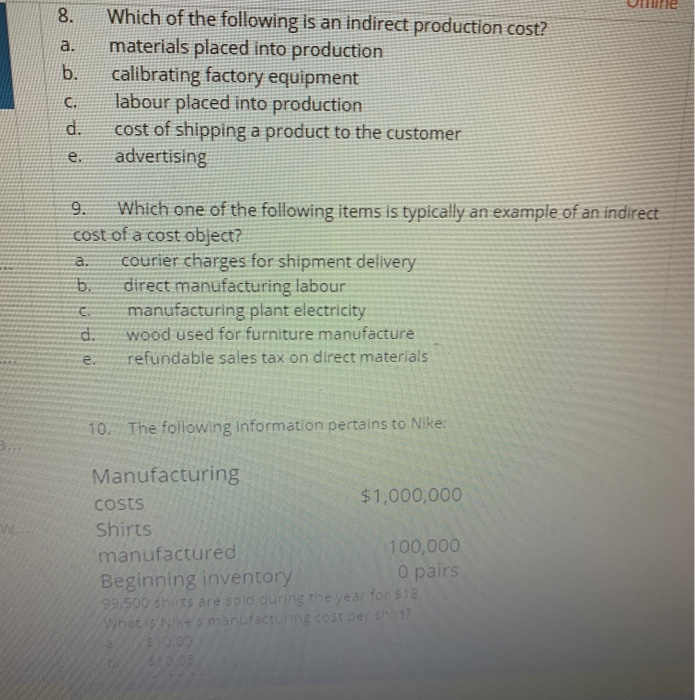 Solved 8. a. b. Which of the following is an indirect | Chegg.com