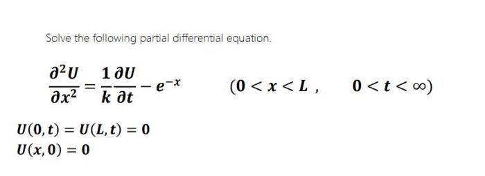 Solved Solve the following partial differential equation. | Chegg.com