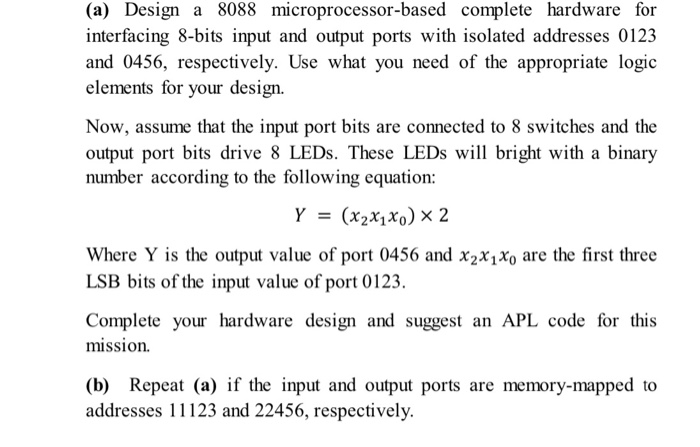(a) Design a 8088 microprocessor-based complete | Chegg.com