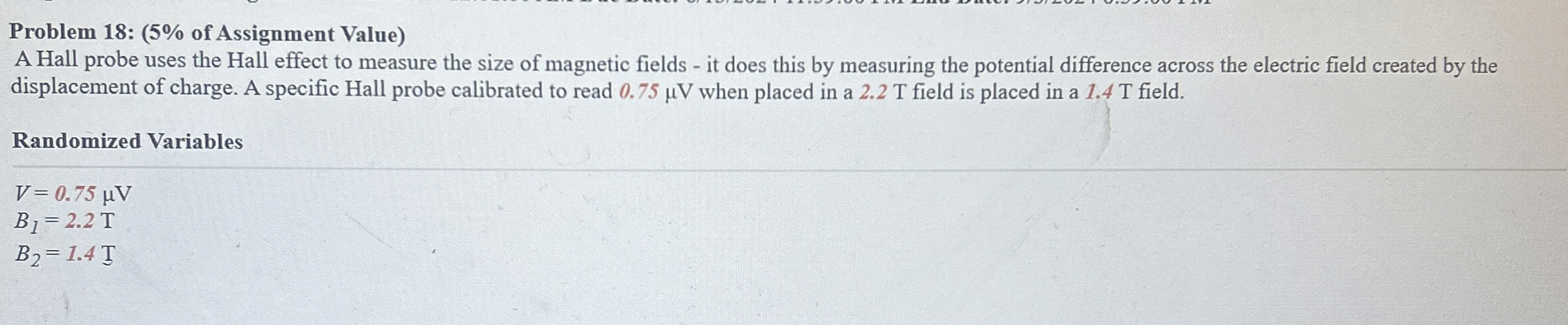 Solved Problem 18: ( 5% ﻿of Assignment Value)A Hall probe | Chegg.com