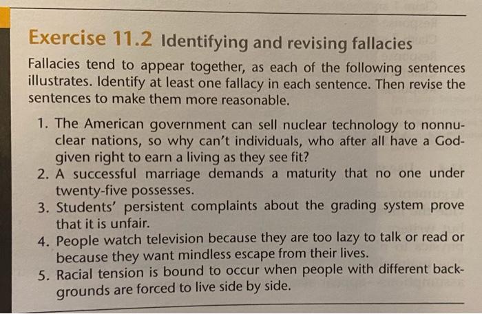 Solved Exercise 11.2 Identifying and revising fallacies | Chegg.com