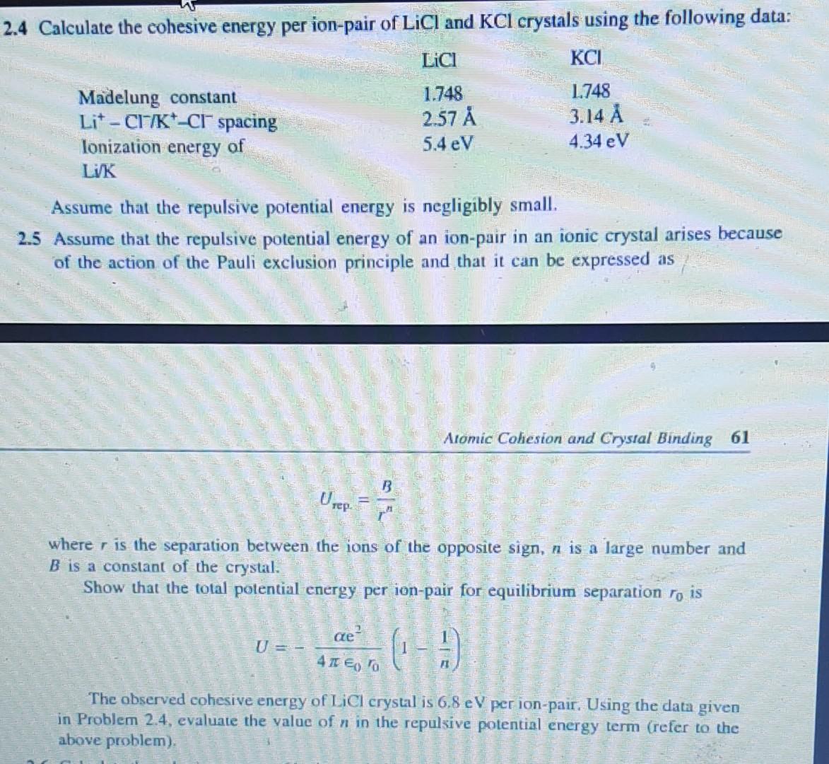 Solved Calculate the cohesive energy per ion-pair of LiCl | Chegg.com