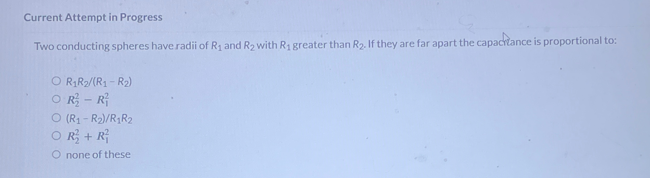 Solved Current Attempt in ProgressTwo conducting spheres | Chegg.com