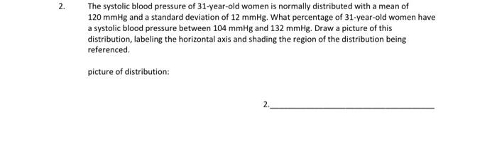 Solved The systolic blood pressure of 31-year-old women is | Chegg.com