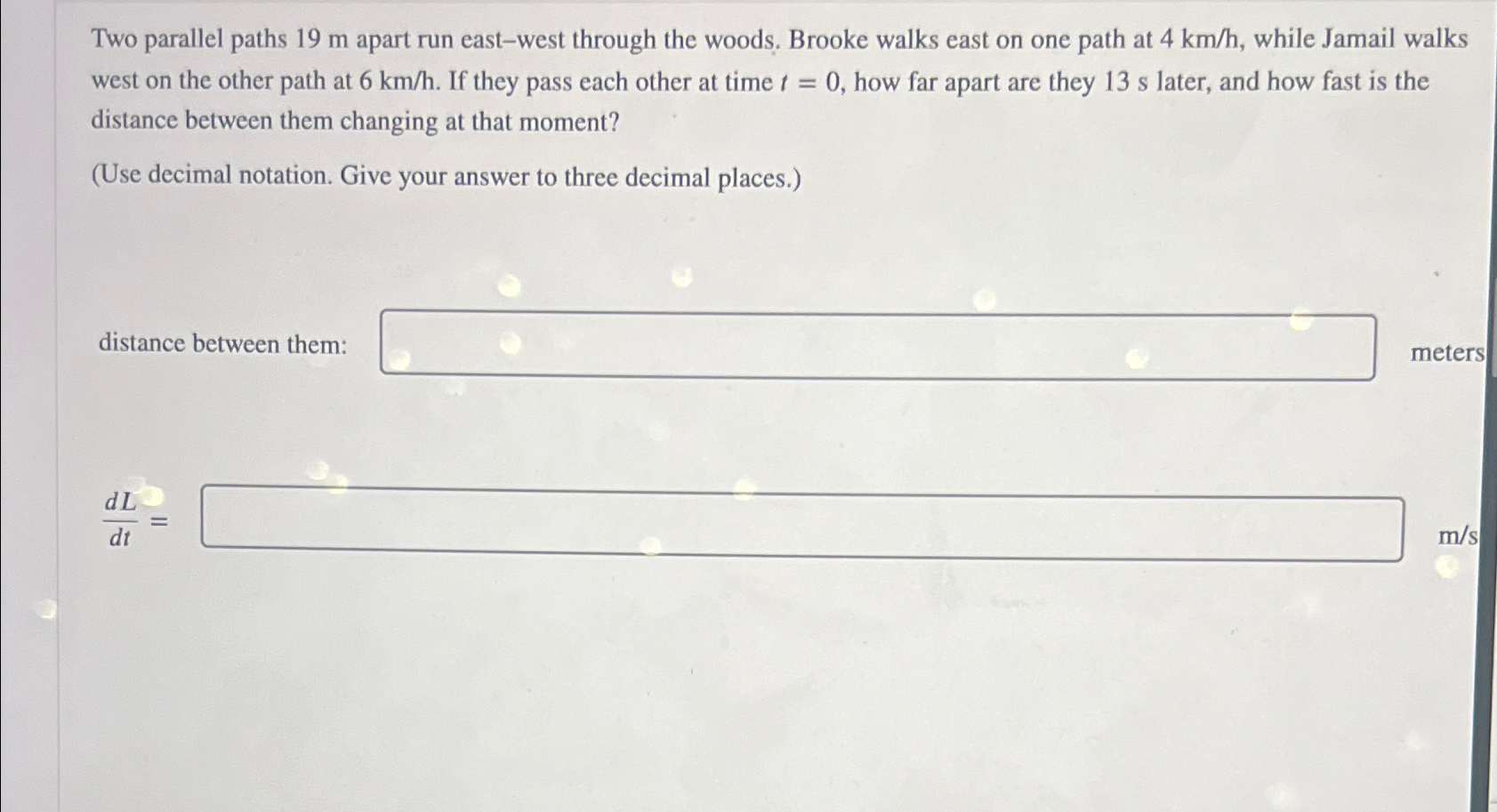 Solved Two parallel paths 19m ﻿apart run east-west through | Chegg.com
