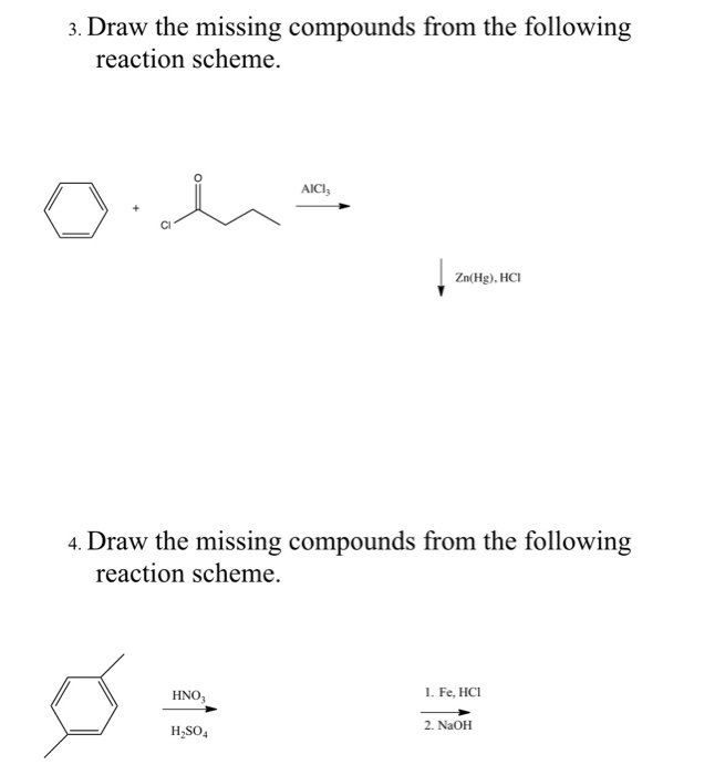 Solved 3. Draw the missing compounds from the following | Chegg.com