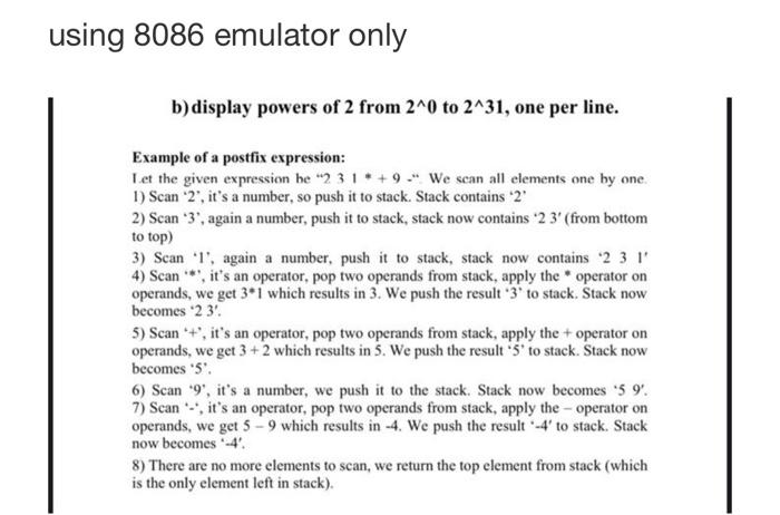 Solved using 8086 emulator only b) display powers of 2 from | Chegg.com