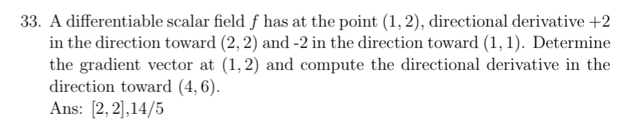 A differentiable scalar field f ﻿has at the point | Chegg.com