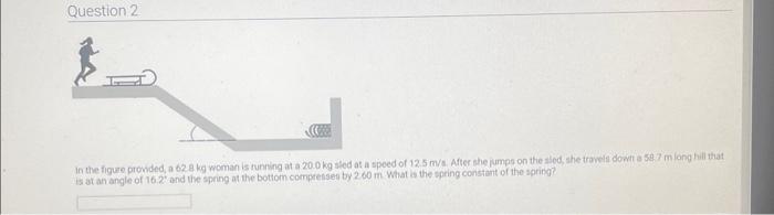 Solved In the figue prowded, a 62.8 kg woman is running at a | Chegg.com