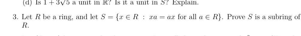 Solved Let R be a ring, and let for all ainR. Prove S is | Chegg.com Solved Let R be a ring, and let for all ainR. Prove S is | Chegg.com
