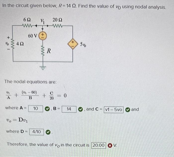 Solved In The Circuit Given Below R14Ω Find The Value Of 8058