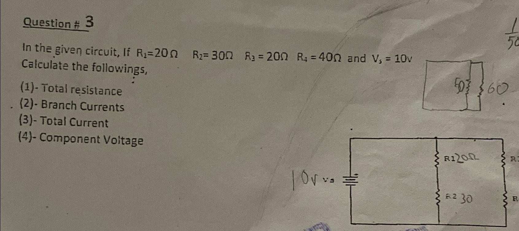 Solved Question #3In the given circuit, If | Chegg.com