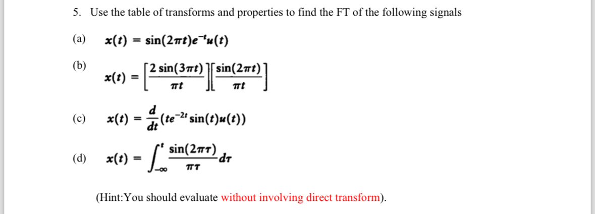Solved Use the table of transforms and properties to find | Chegg.com