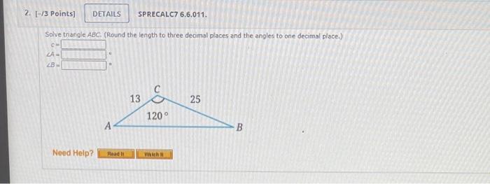 Solved 2. |-/3 points) DETAILS SPRECALC7 6.6.011 Solve | Chegg.com Solved 2. |-/3 points) DETAILS SPRECALC7 6.6.011 Solve | Chegg.com