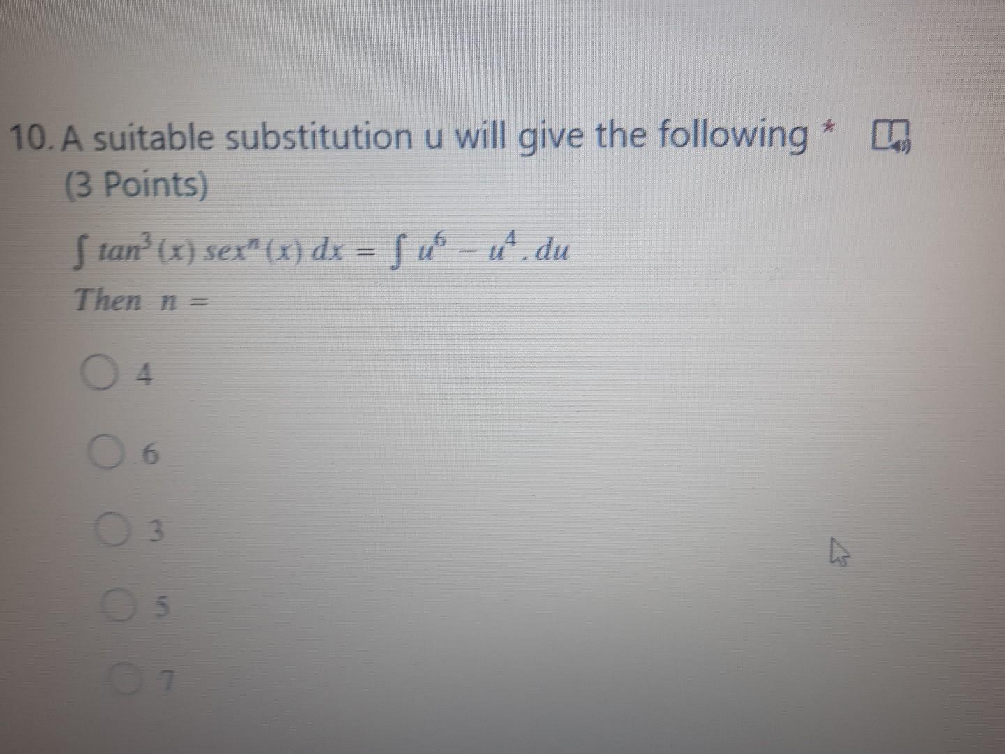 Solved 10. A suitable substitution u will give the following | Chegg.com
