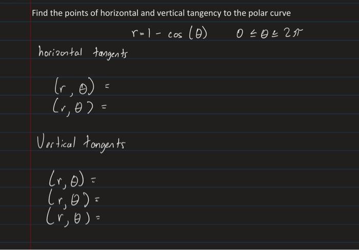 Solved Find the points of horizontal and vertical tangency | Chegg.com