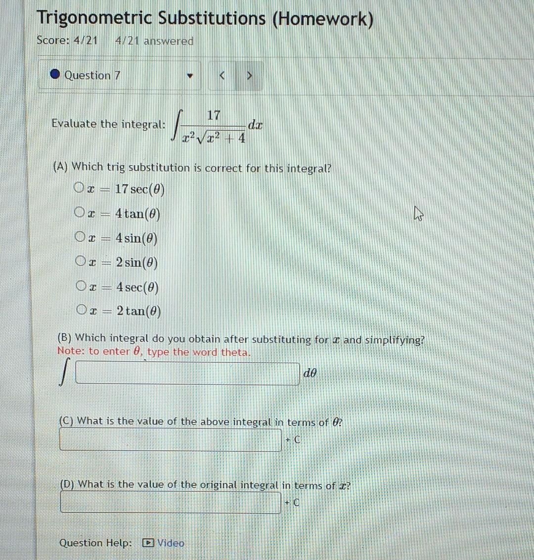 Solved Trigonometric Substitutions (Homework) Score: 4/21 | Chegg.com