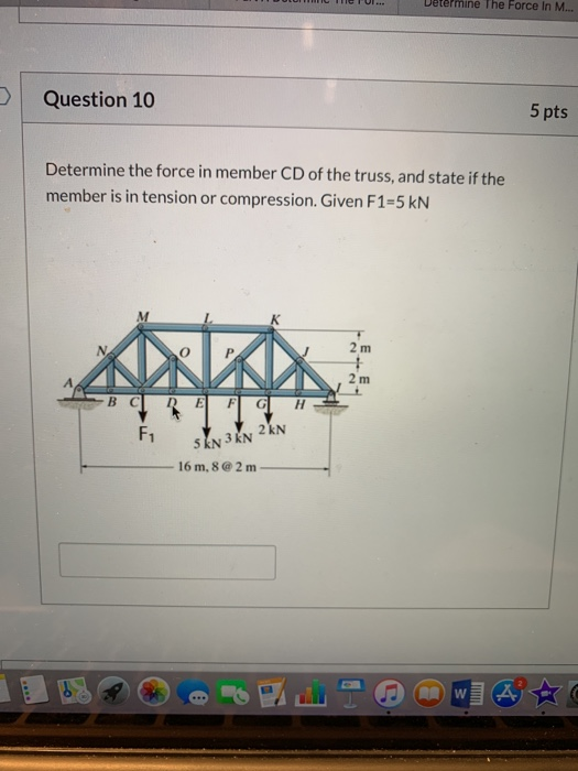 Solved DULUM M FUI... Determine The Force In M... Question | Chegg.com