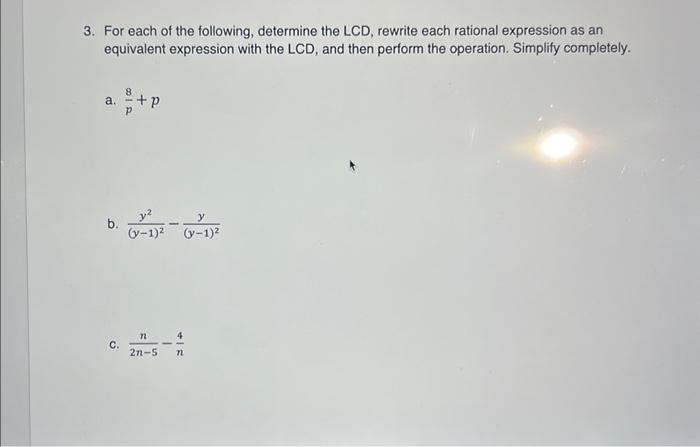 Solved 3. For each of the following, determine the LCD, | Chegg.com
