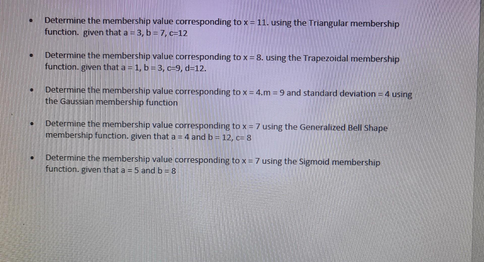 Solved Determine the membership value corresponding to x=11. | Chegg.com