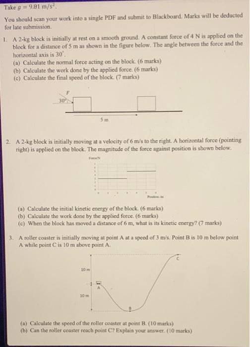 Solved Take g=9.81 m/s2. You should scan your work into a | Chegg.com