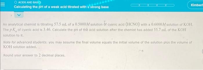 Solved O ACIDS AND BASES Calculating the pH of a weak acid | Chegg.com