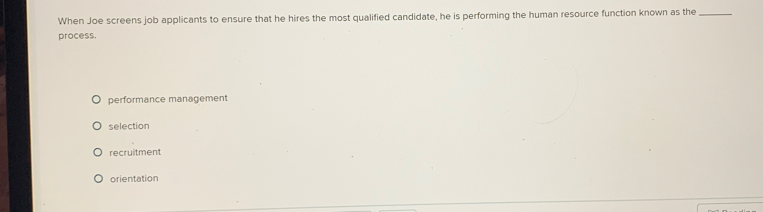 Solved When Joe screens job applicants to ensure that he | Chegg.com