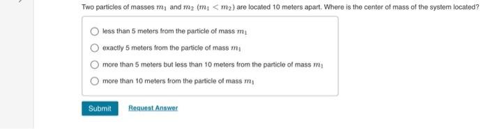 Solved Two particles of masses m1 and m2(m1 | Chegg.com