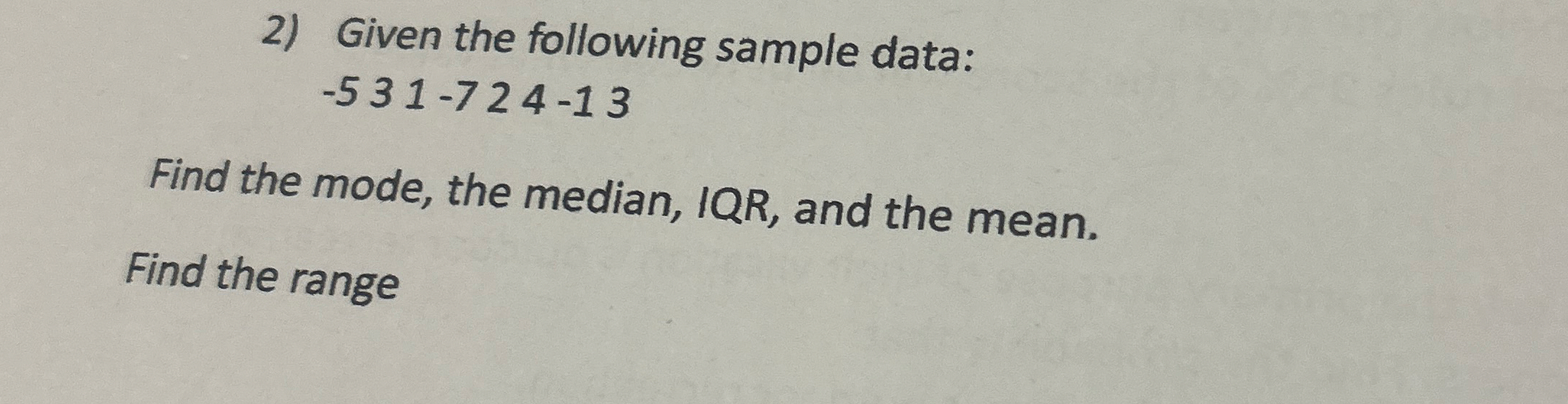 Solved Given the following sample data:-531-724-13Find the | Chegg.com