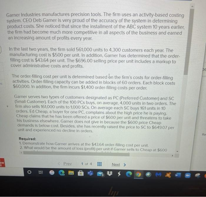 Solved be Garner Industries manufactures precision tools. | Chegg.com