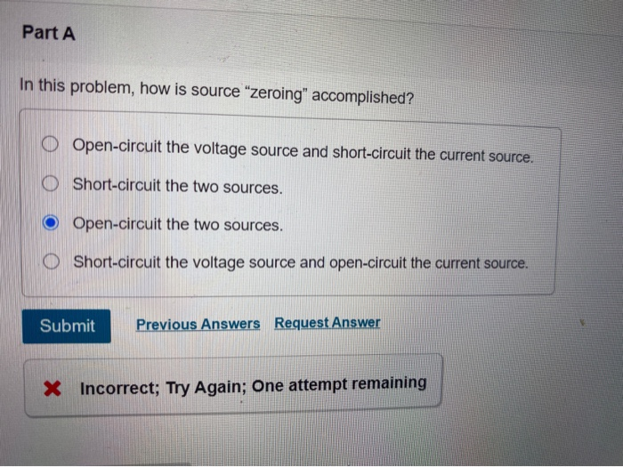 Solved Part A In this problem, how is source “zeroing" | Chegg.com