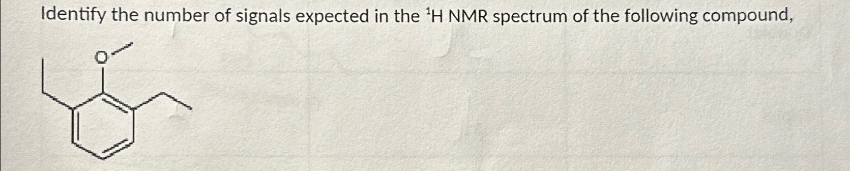 Solved Identify the number of signals expected | Chegg.com