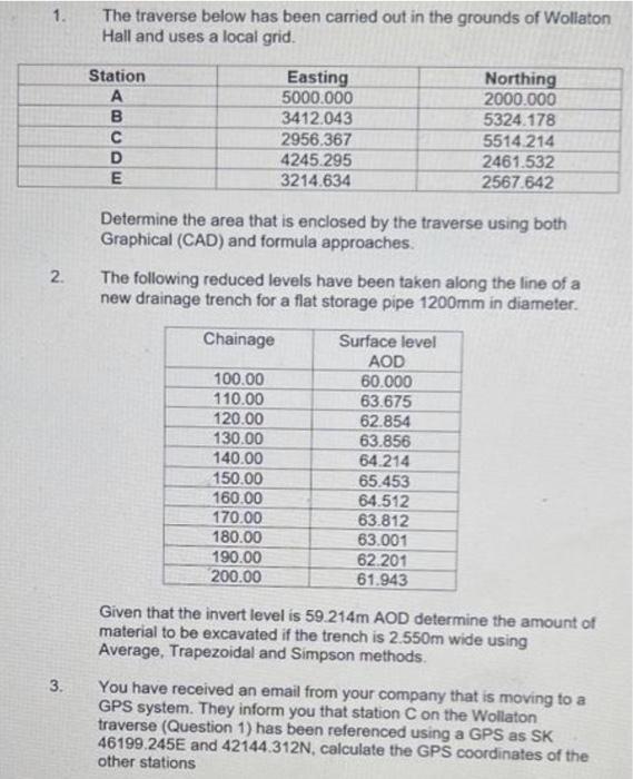 Solved 1. The traverse below has been carried out in the | Chegg.com