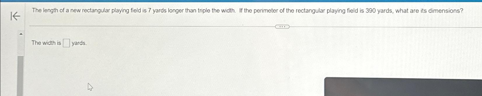 Solved The length of a new rectangular playing field is 7 | Chegg.com