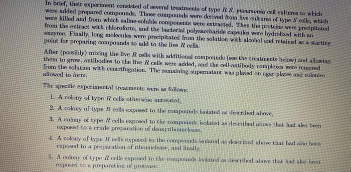 Solved In brief, their experiment consisted of several | Chegg.com
