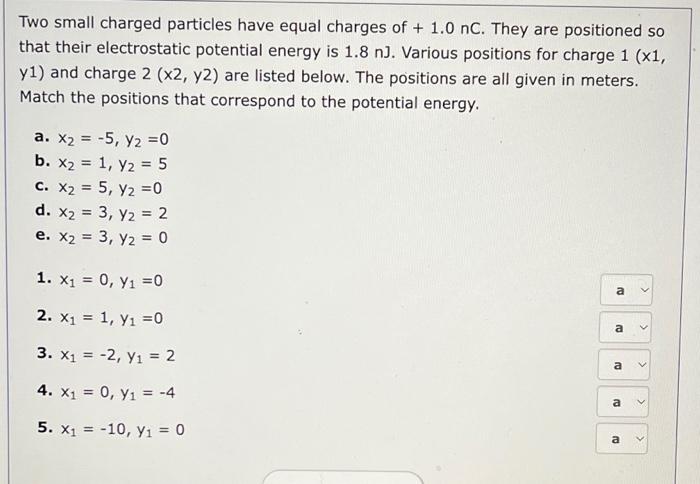 Solved Two small charged particles have equal charges of | Chegg.com