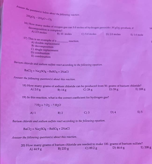 Solved 2H2O2−2H2O+O2 16) How many moles of oxygen gas can | Chegg.com