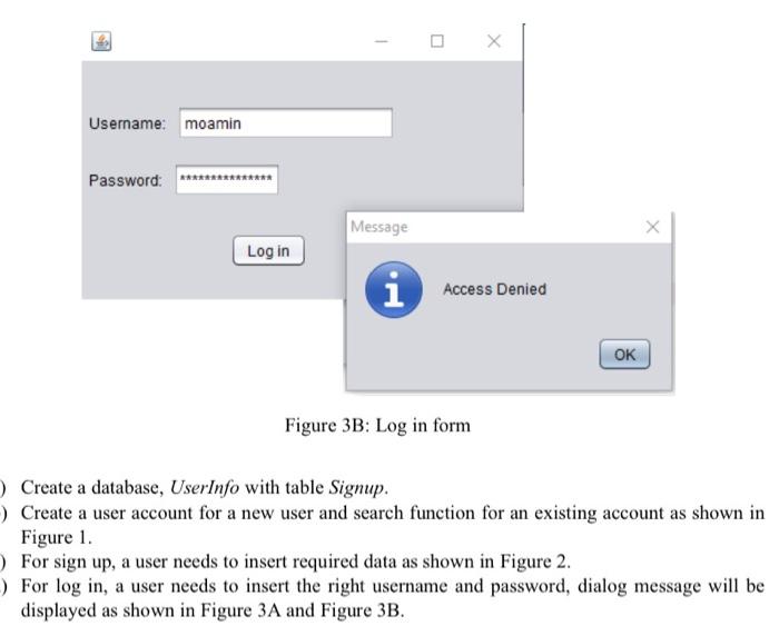 Solved a) Create a database, UserInfo with table Signup.b) | Chegg.com