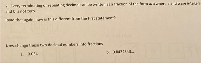 Solved 2. Every terminating or repeating decimal can be | Chegg.com