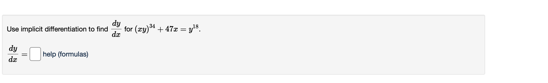 Solved Use implicit differentiation to find dydx ﻿for | Chegg.com
