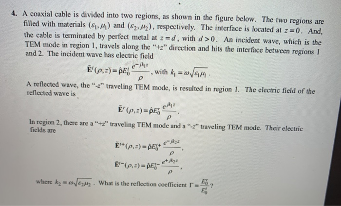 4. A coaxial cable is divided into two regions, as | Chegg.com