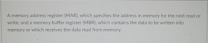 Solved A memory address register (MAR), ﻿which specifies the | Chegg.com