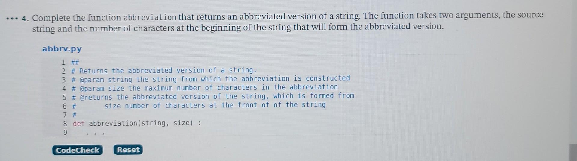 Solved complete the function abbreviation that returns an | Chegg.com