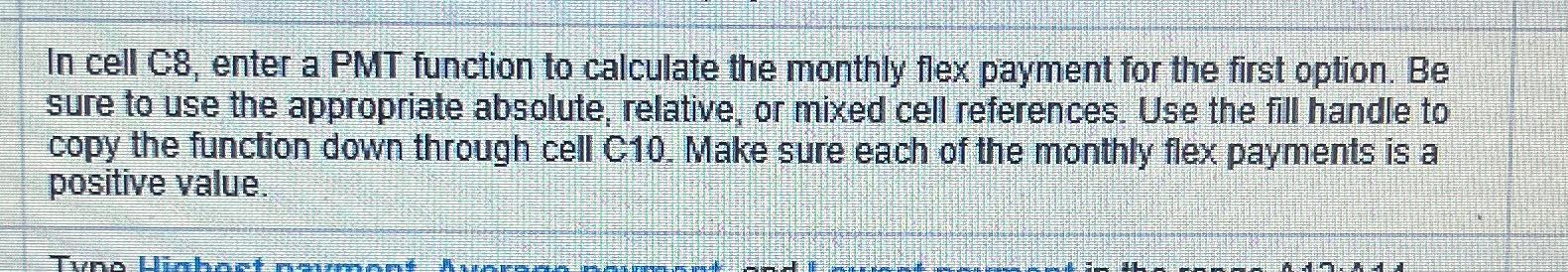Solved In cell C8, ﻿enter a PMT function to calculate the | Chegg.com